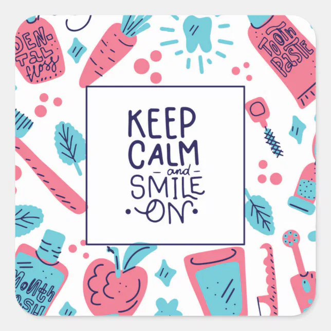 Keep Calm And Smile On | Cute Phrase Square Sticker | Zazzle