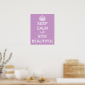 Keep Calm and Stay Beautiful Poster | Zazzle