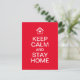 Keep Calm and Stay Home Postcard | Zazzle