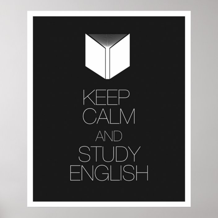 Keep Calm and Study English Poster | Zazzle.com