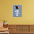 Keep Calm and Study On Unique Poster Print Design | Zazzle