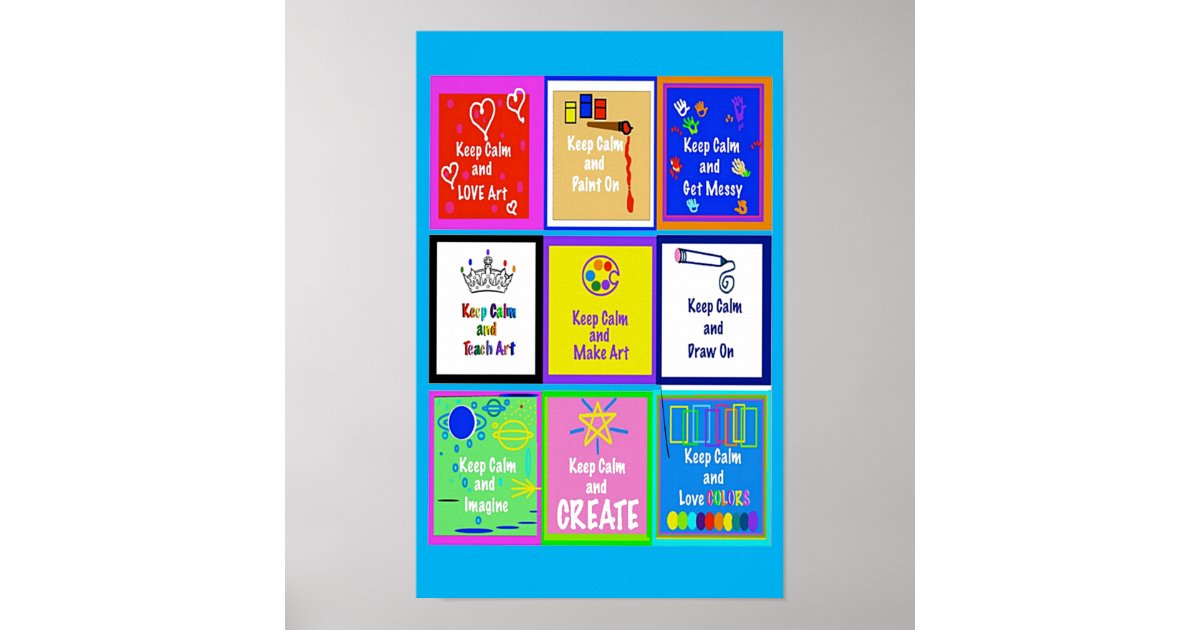 Keep Calm and Teach Art Poster | Zazzle