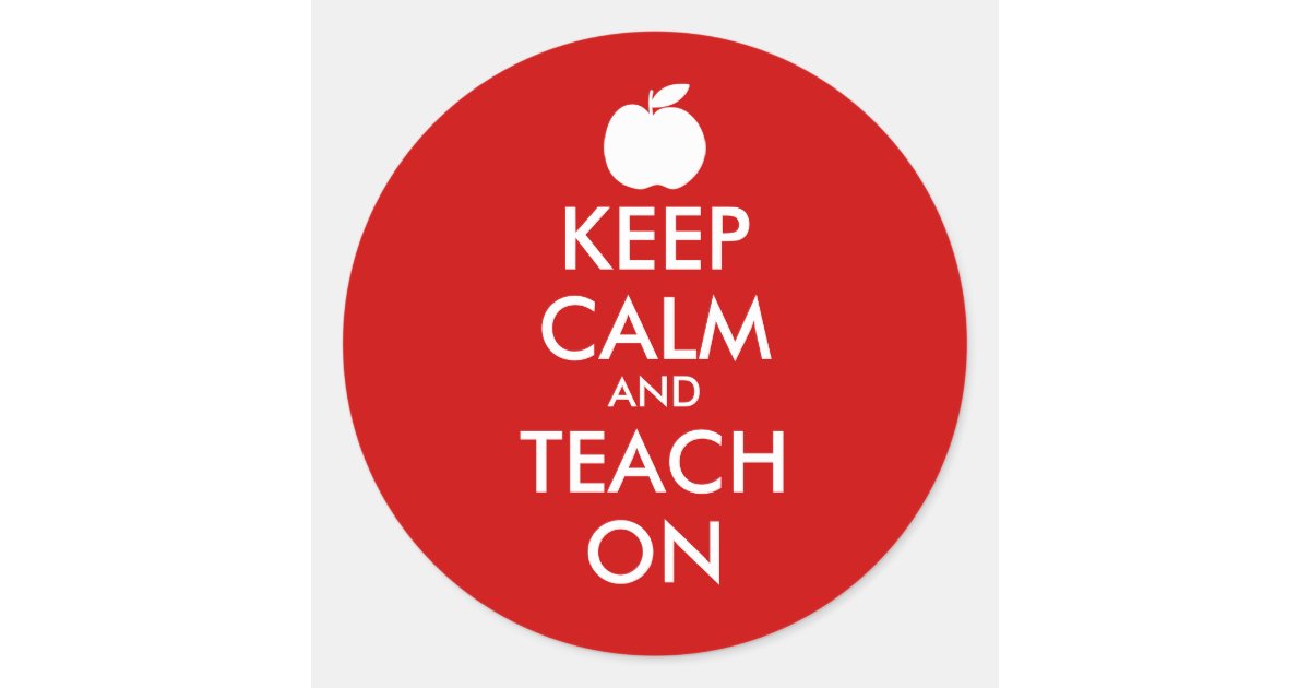 Keep calm and teach on stickers with apple icon | Zazzle