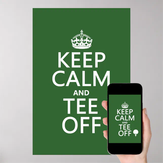 Keep Calm and Tee Off - Golf presents, all colors. Poster | Zazzle