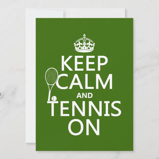 Keep Calm and Tennis On (any background color) Invitation | Zazzle