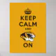 Keep Calm and Tiger on Poster | Zazzle