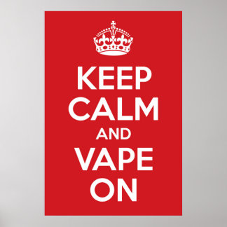 Vaping Posters | Zazzle