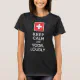 Keep Calm and Yodel Loudly Swiss Humor T-Shirt | Zazzle