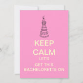 KEEP CALM Bachelorette Party Custom Invitation | Zazzle