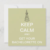 KEEP CALM Bachelorette Party Modern Invitation | Zazzle