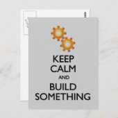 Keep Calm Build Something postcard | Zazzle