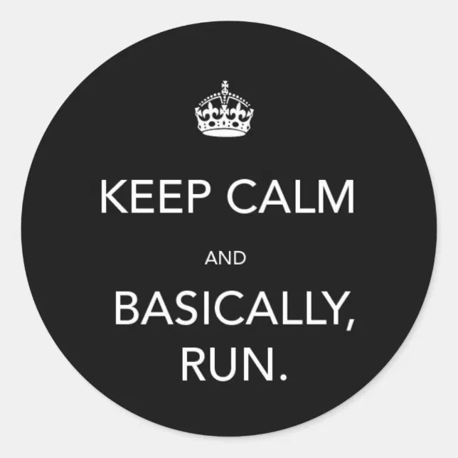 Keep Calm Classic Round Sticker | Zazzle