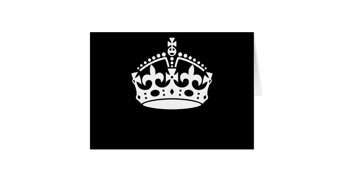 KEEP CALM CROWN Symbol on Black | Zazzle