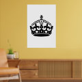 Keep Calm Crown Template Poster | Zazzle