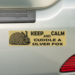 Keep Calm & Cuddle a Silver Fox Rabbit Bumper Sticker | Zazzle