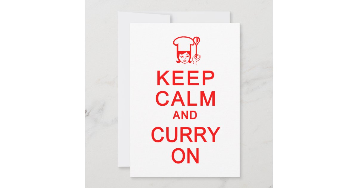 Keep Calm & Curry On invitation, customize Invitation | Zazzle