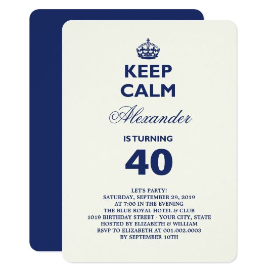 Keep Calm Funny Milestone Birthday Party Invite | Zazzle.com