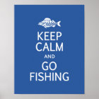 Keep Calm and Fish On Poster | Zazzle.com