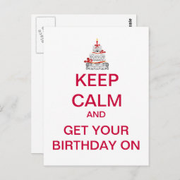 KEEP CALM Happy Birthday Postcard | Zazzle