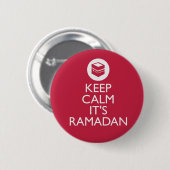 keep calm its ramadan pinback button | Zazzle