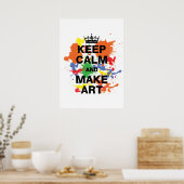 Keep Calm & Make Art Poster | Zazzle