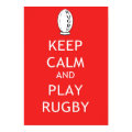 Keep Calm & Play Rugby Poster | Zazzle