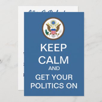 KEEP CALM Political Debate Party Invitation | Zazzle