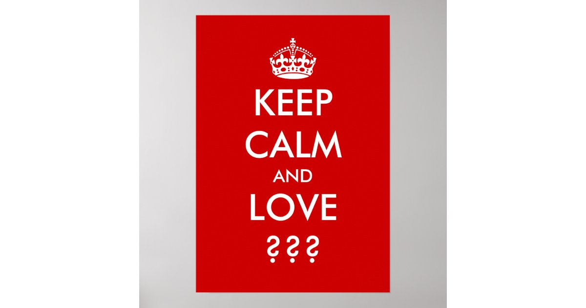 Keep calm posters | Zazzle