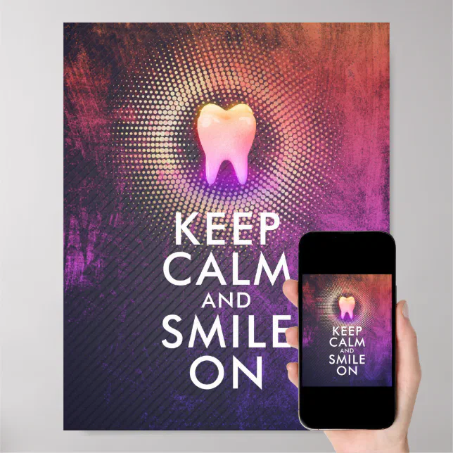 KEEP CALM & SMILE ON Dental Clinic Rose Gold Tooth Poster | Zazzle