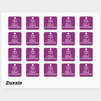 Keep Calm Stickers for the School Psychologist | Zazzle