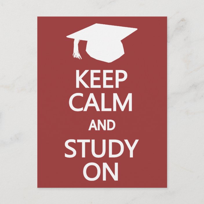 Keep Calm & Study On custom postcard | Zazzle.com