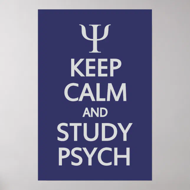 Keep Calm & Study Psych custom poster | Zazzle