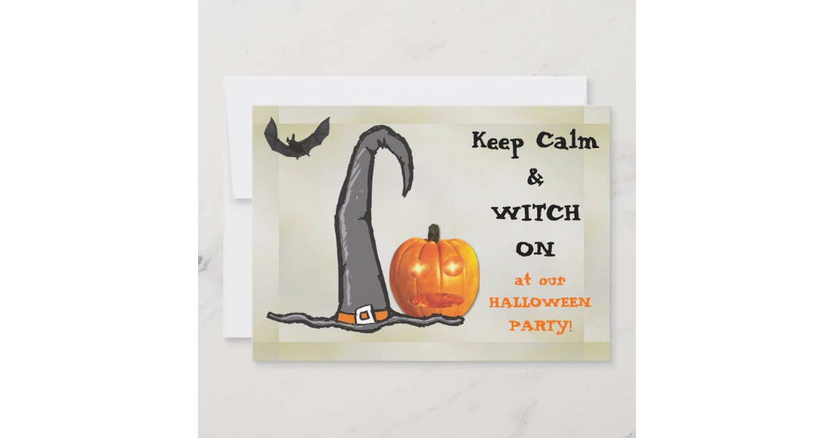 Keep Calm Witch Hat Halloween Party Invitation | Zazzle