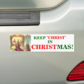 KEEP CHRIST IN CHRISTMAS BUMPER STICKER | Zazzle