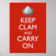 KEEP CLAM poster | Zazzle