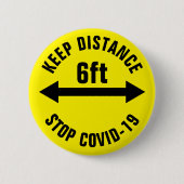 Keep Distance 6ft Help Stop Covid19 Corona Virus Button | Zazzle