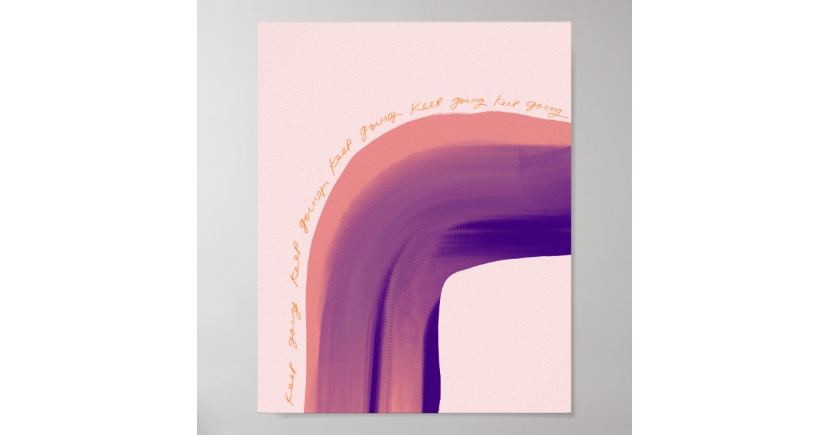 "Keep Going" Abstract Motion Design Poster | Zazzle