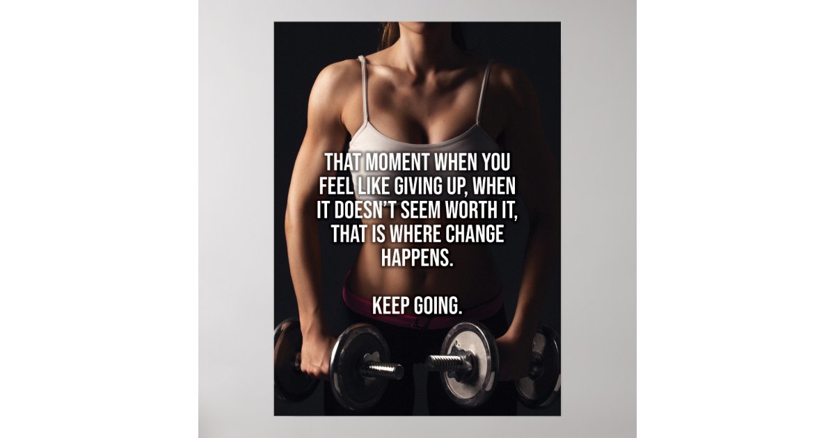 Keep Going - Women's Gym Motivational Poster | Zazzle
