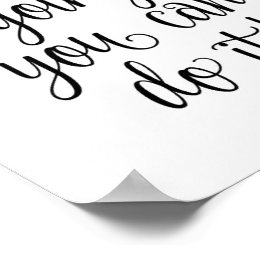 Keep going, you can do it! Motivational Quote Poster | Zazzle