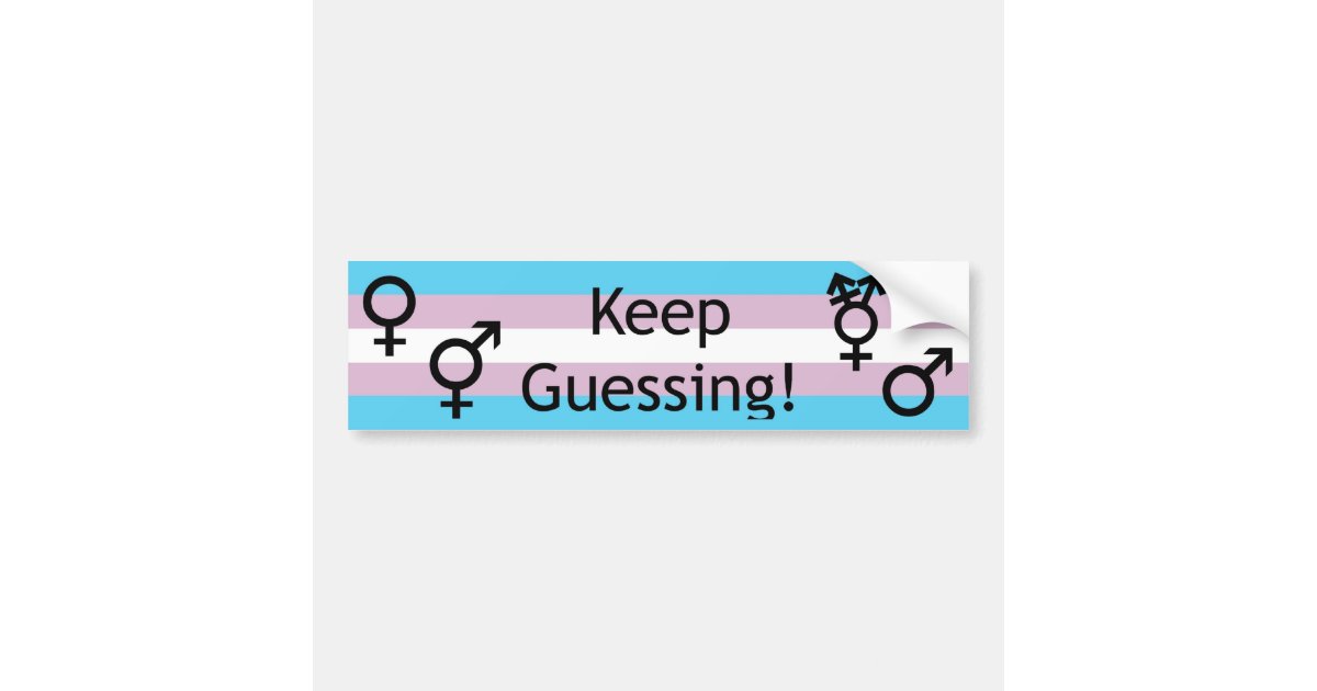 Keep Guessing! Bumper Sticker | Zazzle