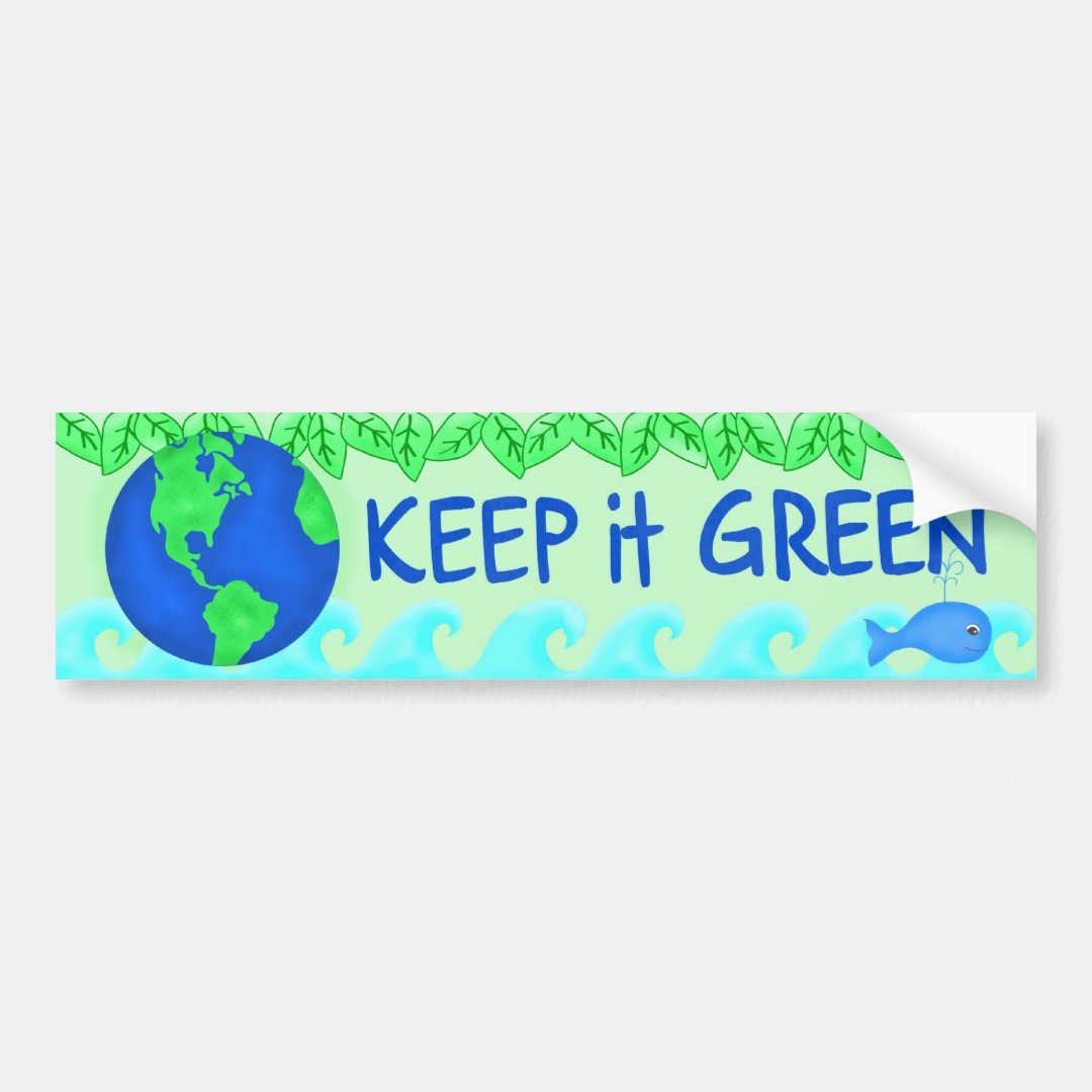 Keep It Green Save Earth Environment Art Bumper Sticker | Zazzle