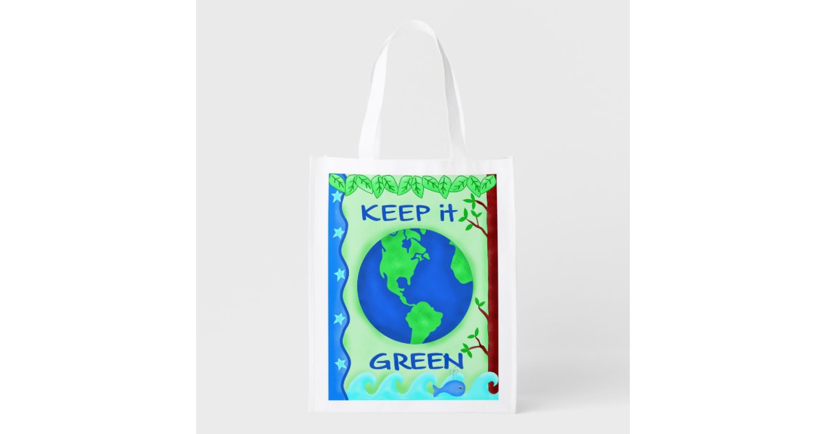 Keep It Green Save Earth Environment Art Reusable Grocery Bag | Zazzle