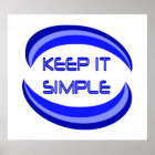AA Keep It Simple Poster | Zazzle.com