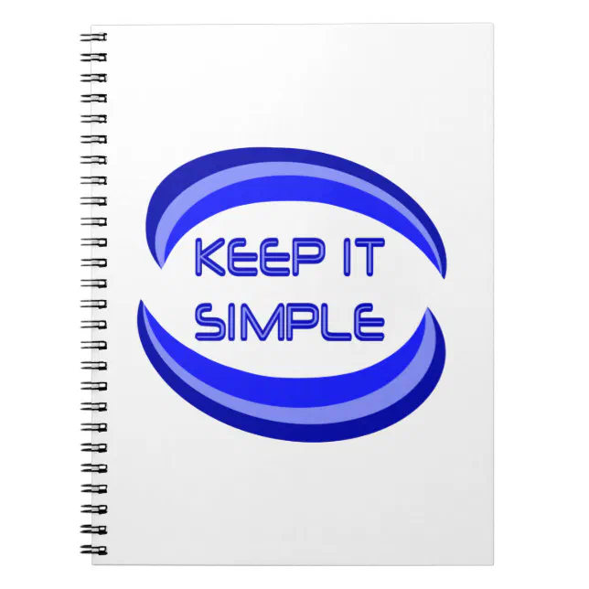 Keep it Simple Recovery Slogan Quote In Blue Notebook | Zazzle