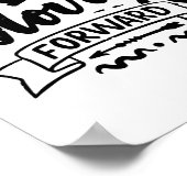 Keep Moving Forward - Life Action Goals quotes Poster | Zazzle