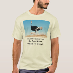 Ostrich T-Shirts - Ostrich T-Shirt Designs | Zazzle