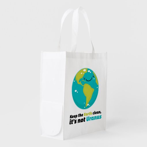 Keep The Earth Clean Reusable Grocery Bag | Zazzle