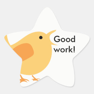 Keep Up The Good Work Stickers | Zazzle