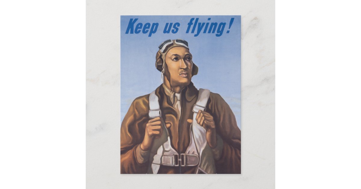 Keep Us Flying! Vintage African-American WW2 Pilot Postcard | Zazzle