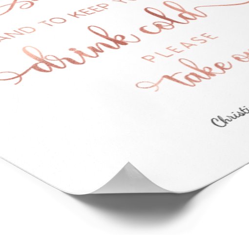 "Keep your drink cold" rose gold Wedding Sign | Zazzle